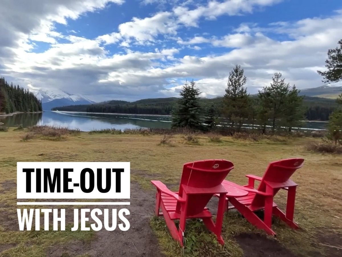 Time-Out With God | Sermon Illustrator